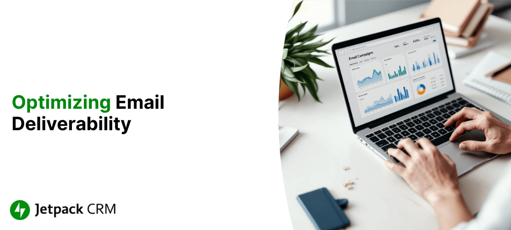 Optimizing Email Deliverability: Best Practices and Tips | Jetpack CRM